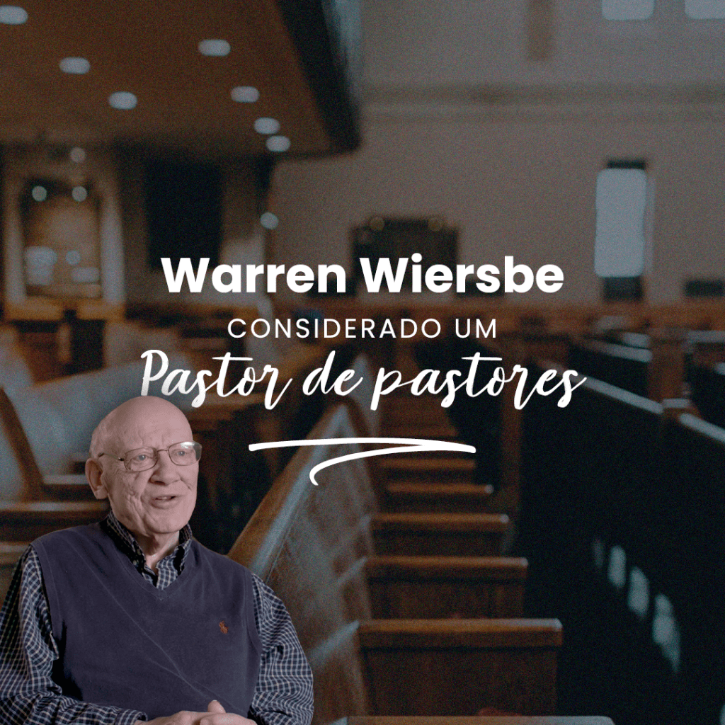 Warren Wiersbe – Ministérios Pão Diário