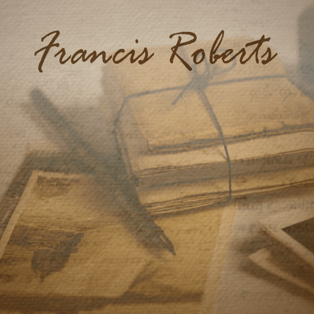 Francis Roberts – Ministérios Pão Diário