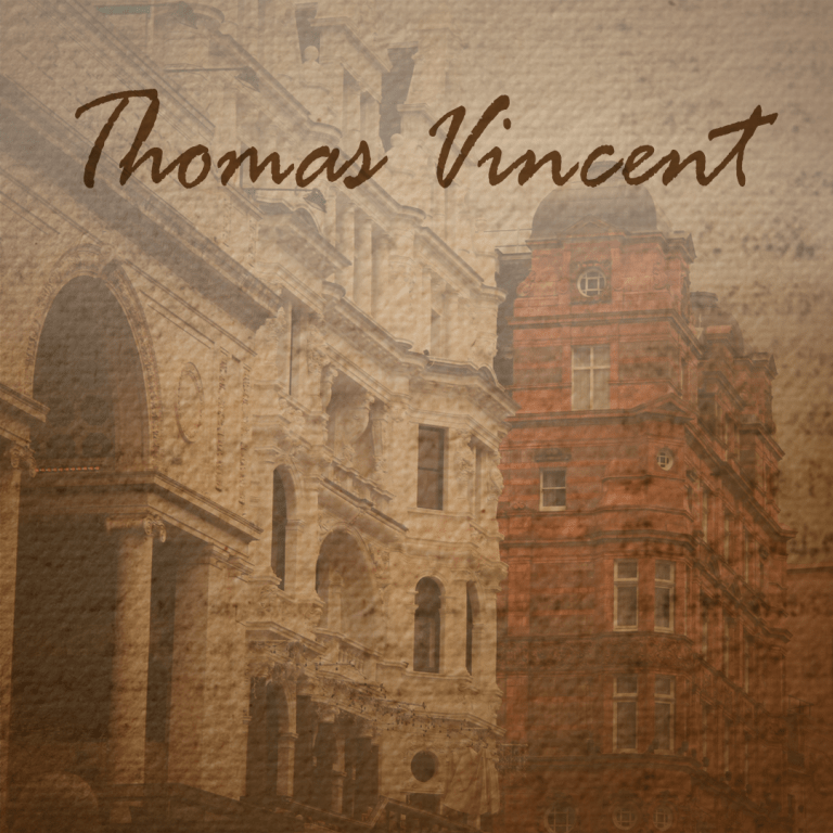 Thomas Vincent – Ministérios Pão Diário