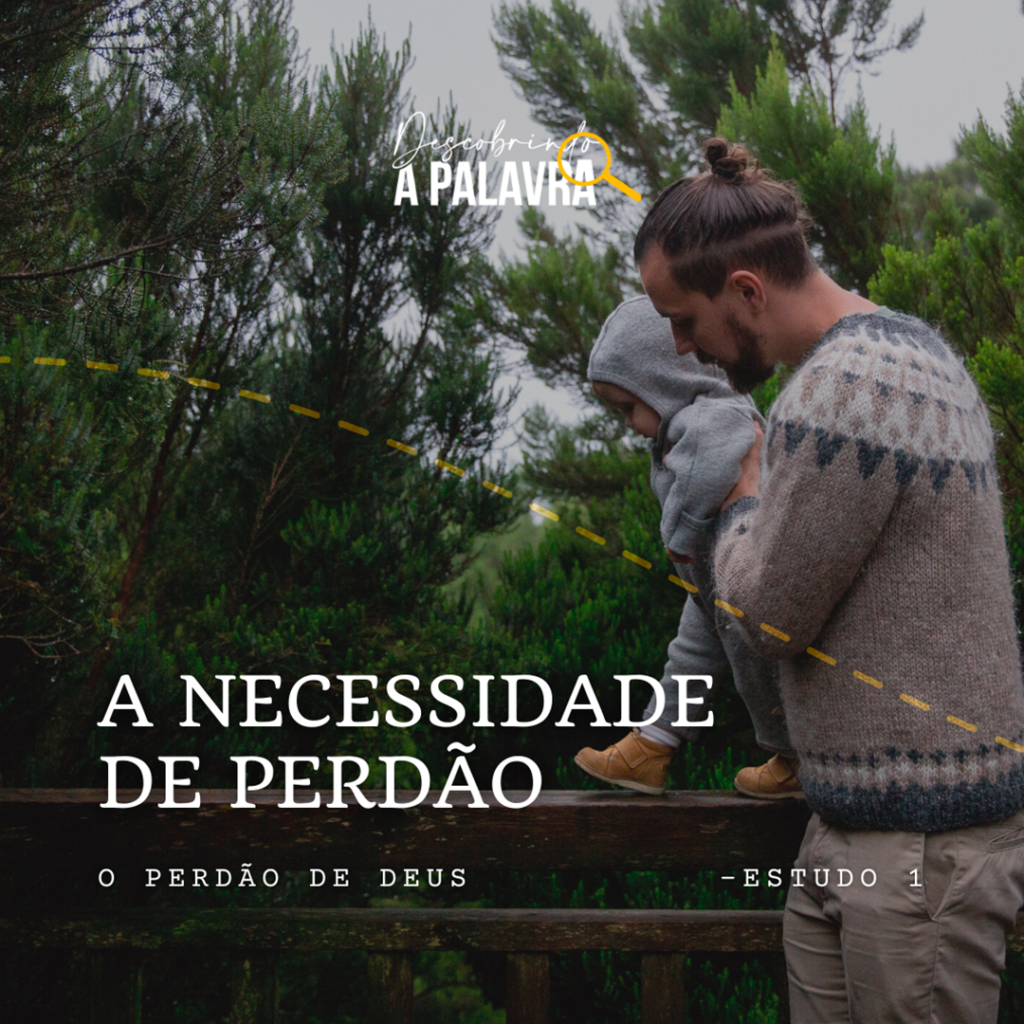 O perdão de Deus – Ministérios Pão Diário