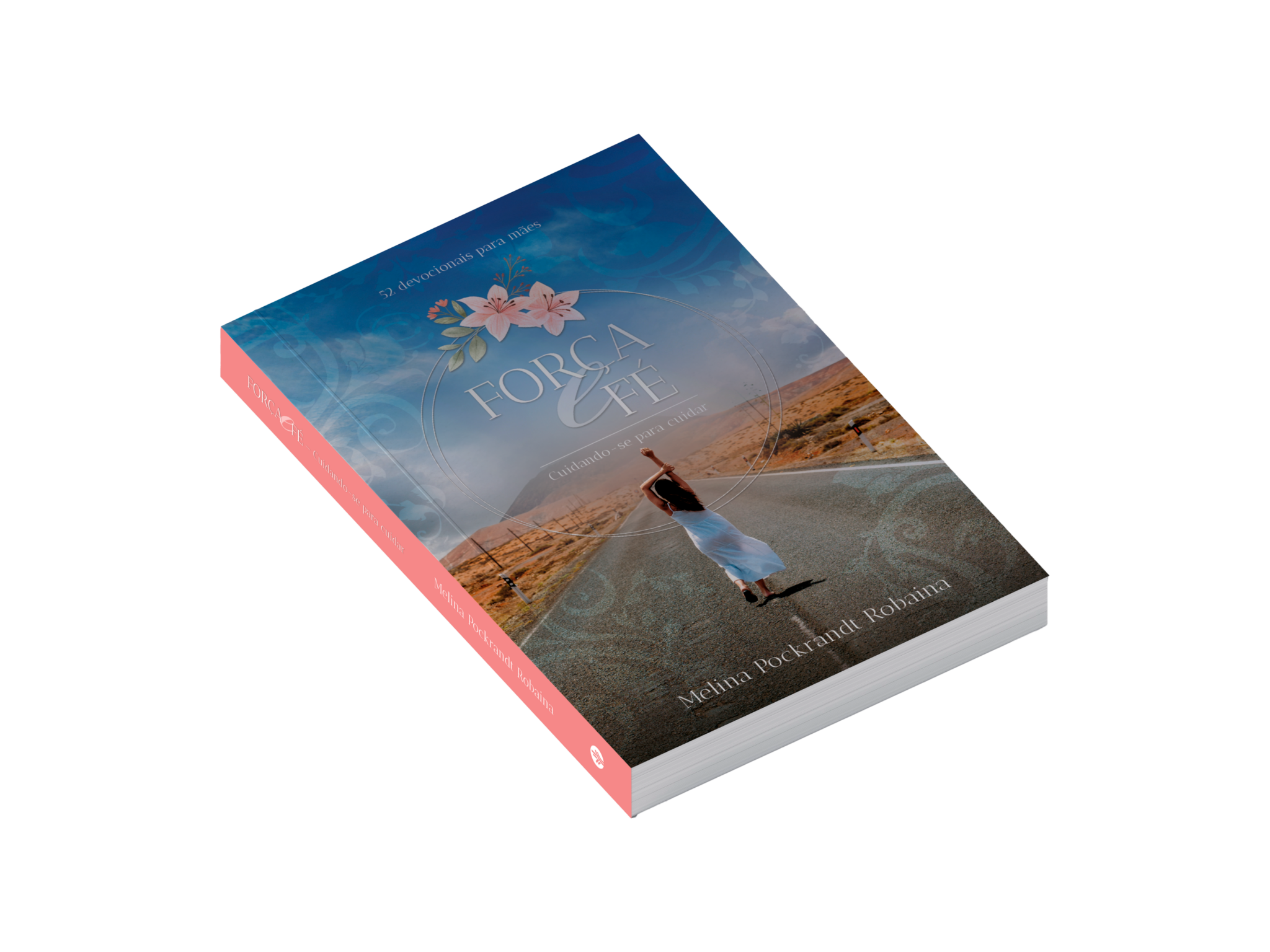 Força e Fé – Ministérios Pão Diário